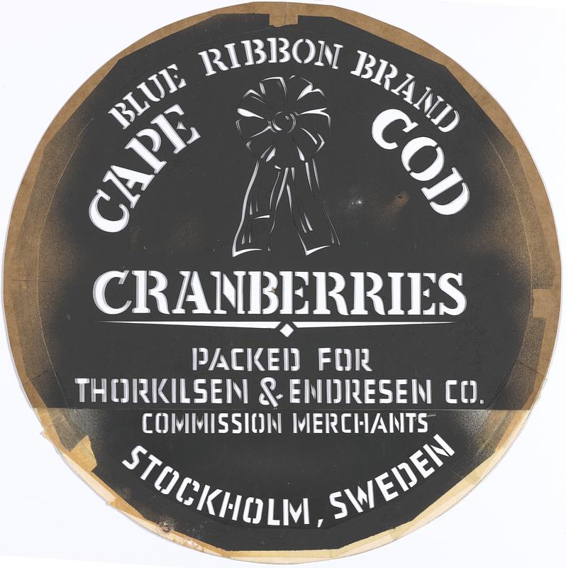 Blue Ribbon Brand. Cape Cod Cranberries. Packed for Thorkilsen ...