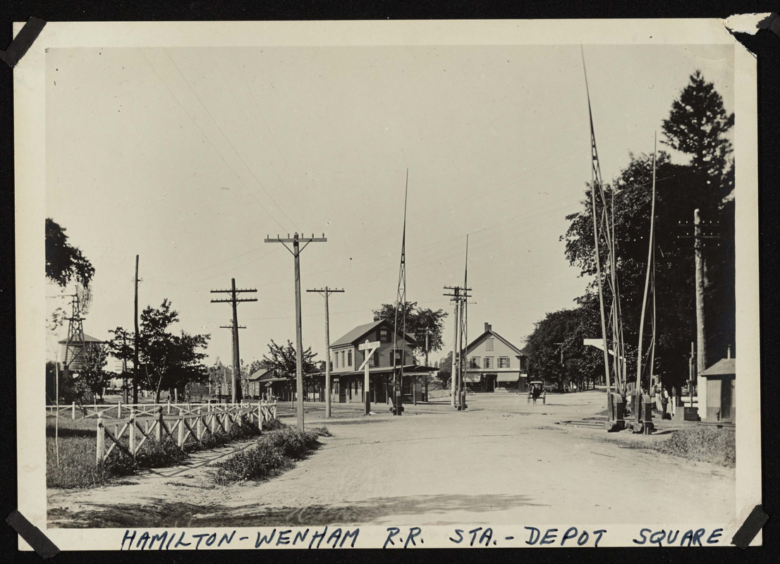 Hamilton-Wenham R.R. Sta., Depot Square - Digital Commonwealth