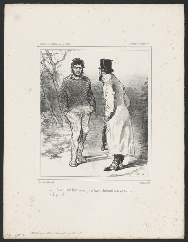 Désolé! mon brave homme, je me trouve absolument sans argent... - Ta ...