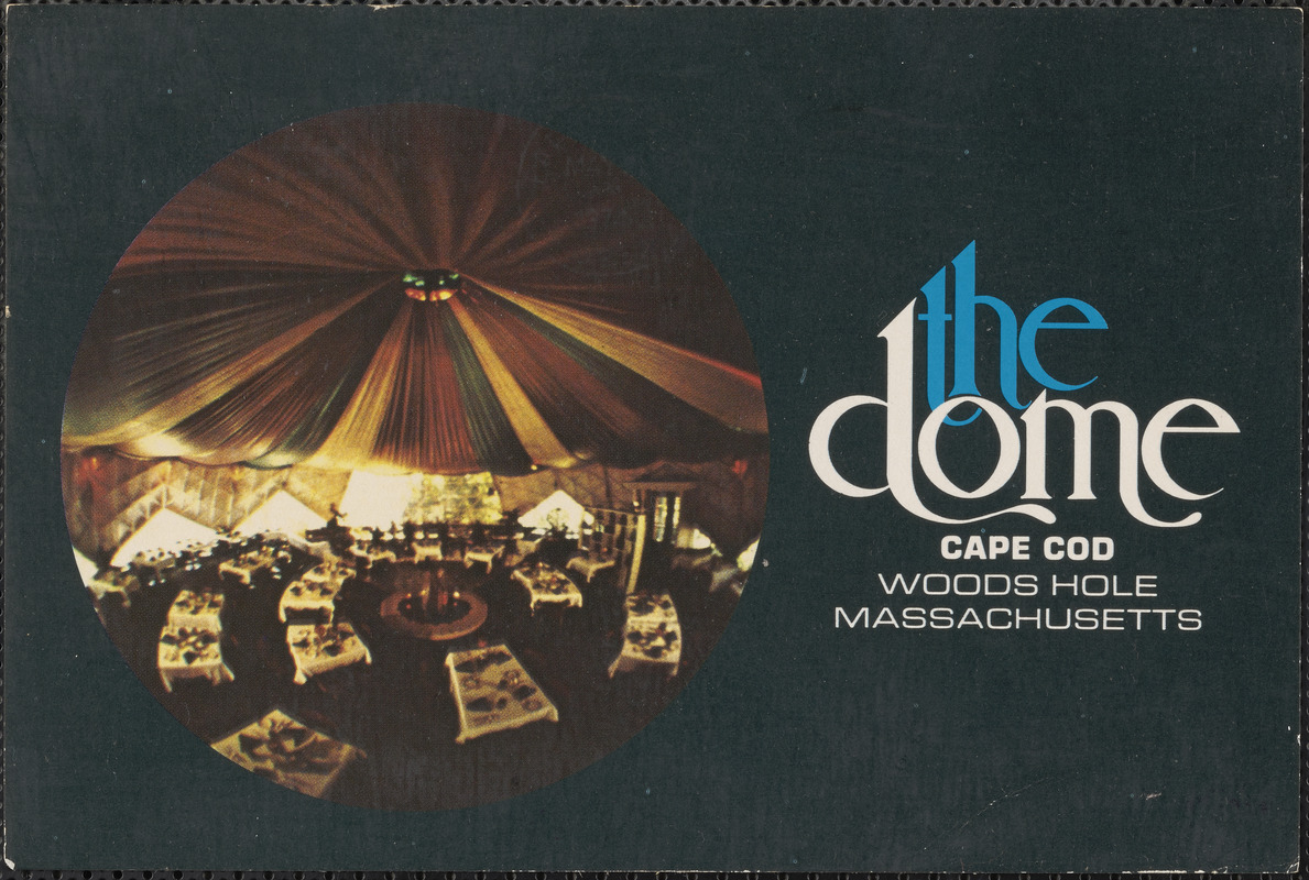 The Dome Cape Cod Woods Hole Massachusetts - Digital Commonwealth