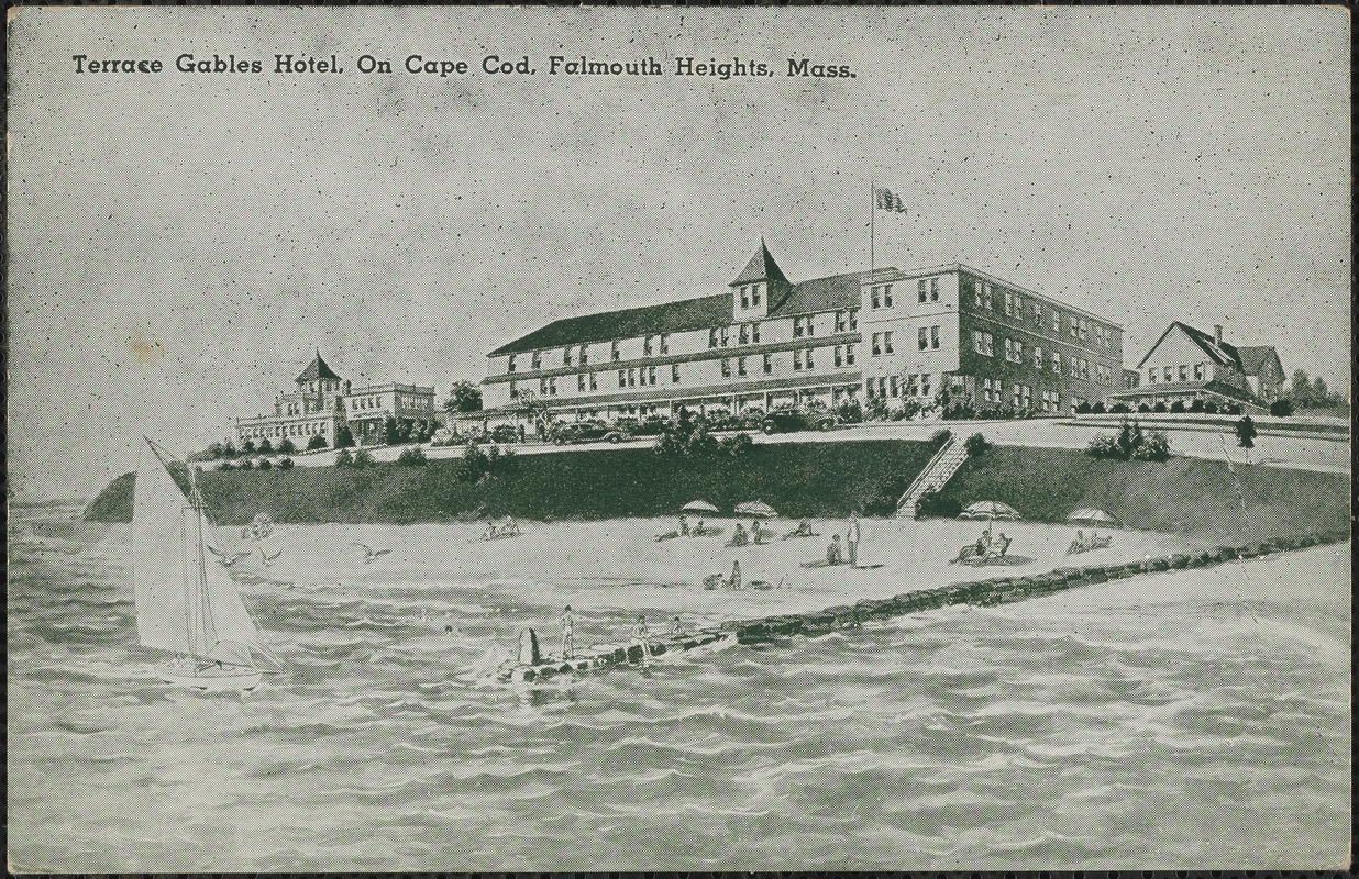 Terrace Gables Hotel, On Cape Cod, Falmouth Heights, Mass. - Digital ...
