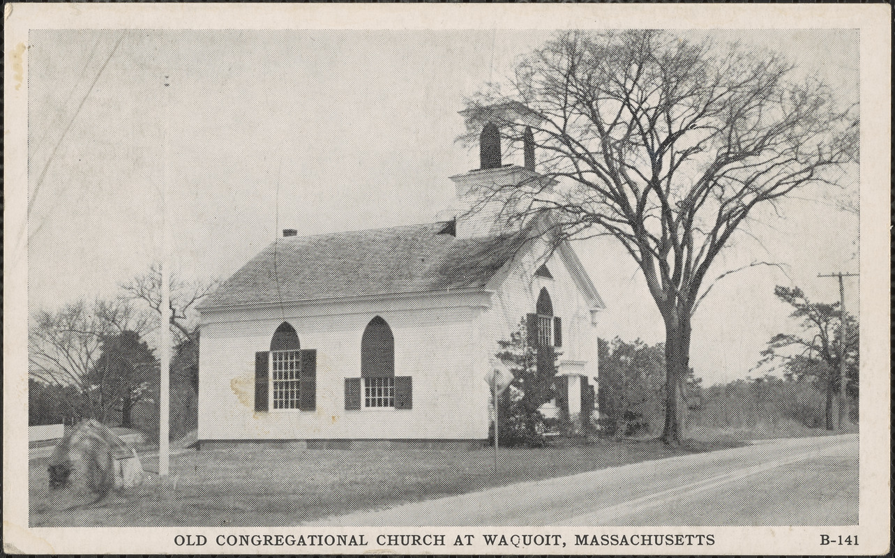 Old Congregational Church at Waquoit, Massachusetts - Digital Commonwealth