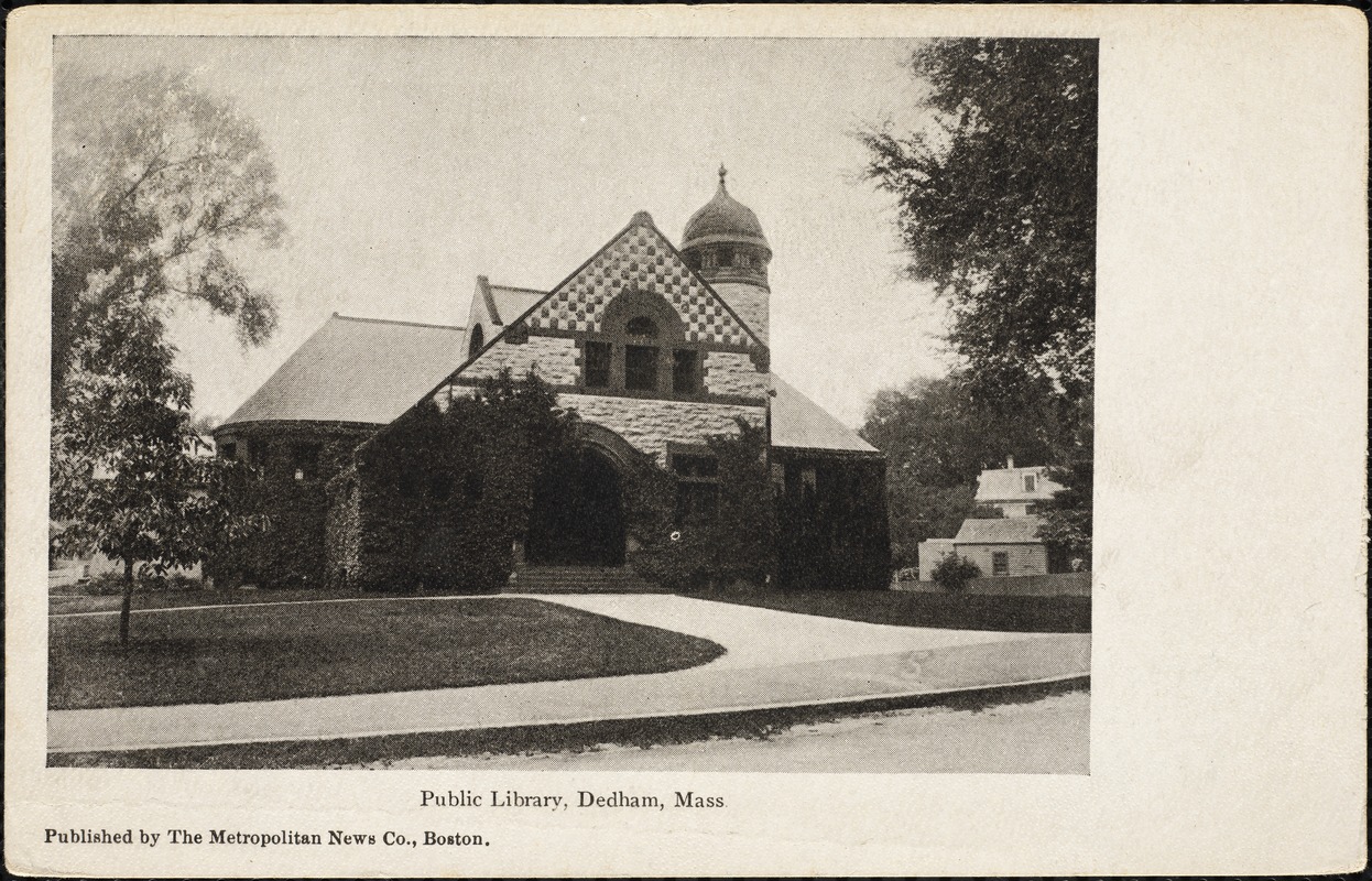 Public library, Dedham, Mass. - Digital Commonwealth