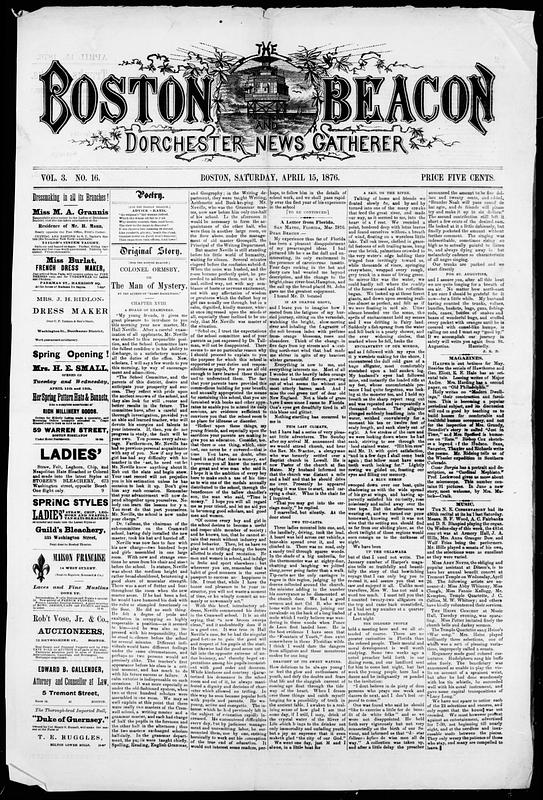 The Boston Beacon and Dorchester News Gatherer. April 15, 1876 ...