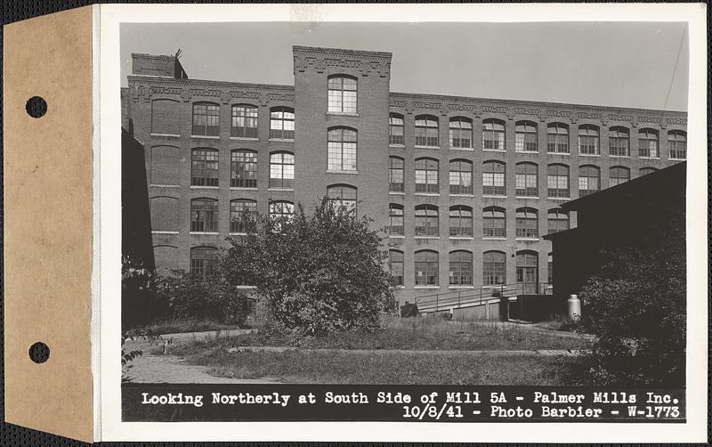 Looking northerly at south side of mill 5A, Palmer Mills Inc., Three ...