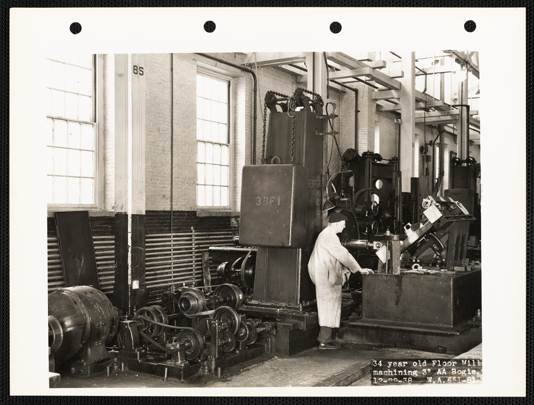 34 year old floor mill machining 3" AA bogie - Digital Commonwealth