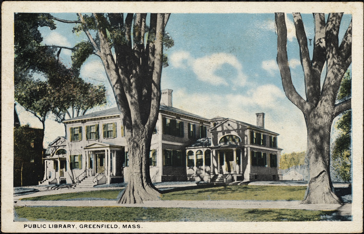 Public library, Greenfield, Mass. - Digital Commonwealth