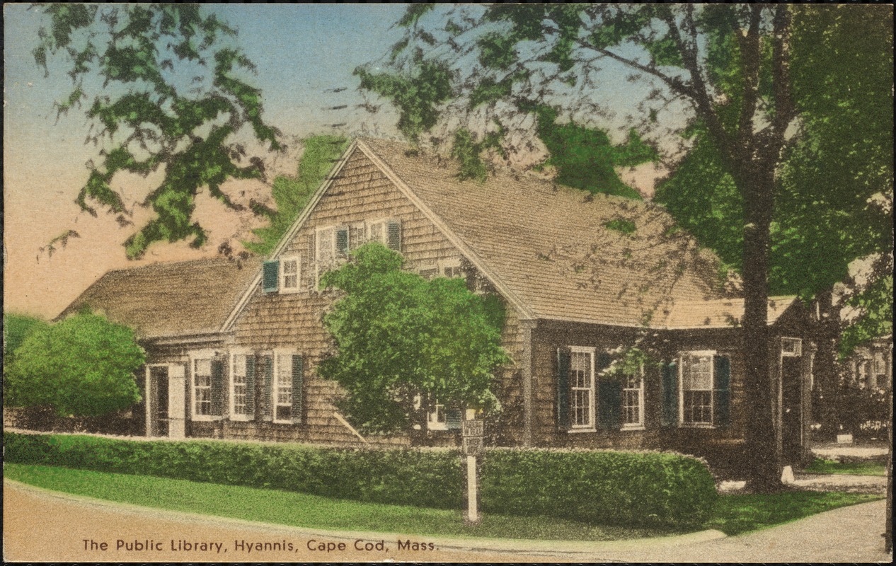 The public library, Hyannis, Cape Cod, Mass. - Digital Commonwealth
