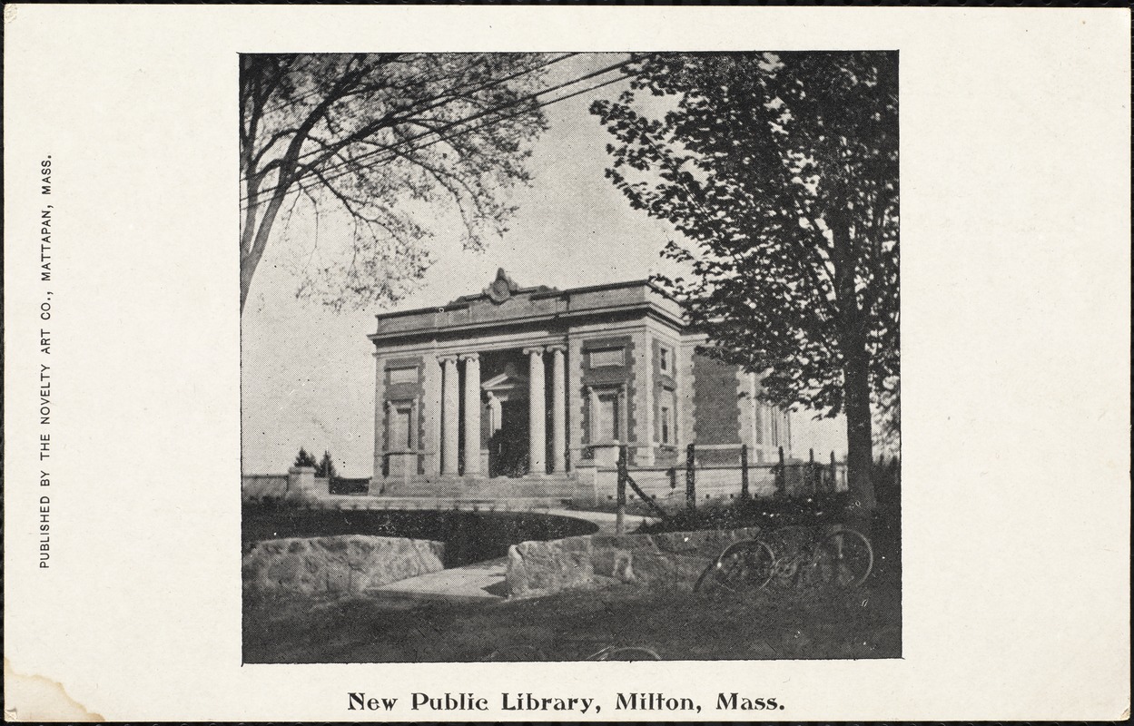 New public library, Milton, Mass. - Digital Commonwealth