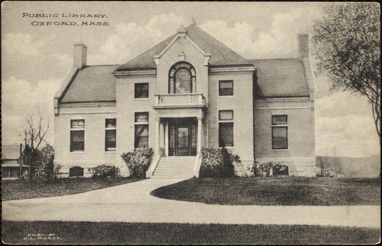 Public library, Oxford, Mass. - Digital Commonwealth