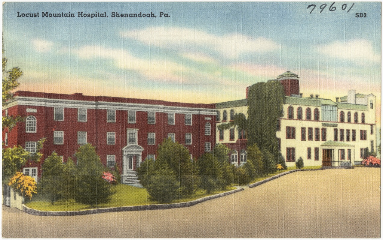 Locust Mountain Hospital, Shenandoah, Pa. - Digital Commonwealth