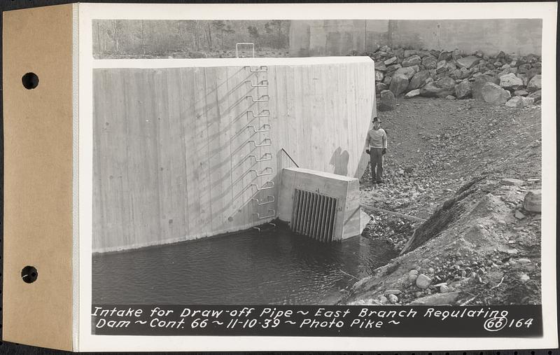Contract No. 66, Regulating Dams, Middle Branch (New Salem), and East ...