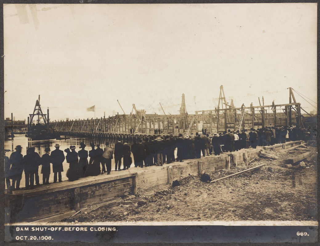 Dam. Shut-off. Before closing. Oct. 20, 1908. - Digital Commonwealth