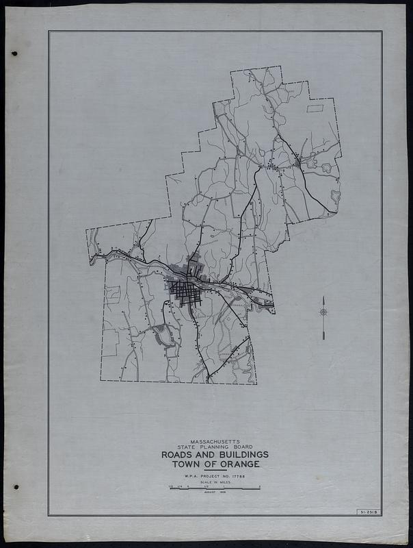 Roads and Buildings Town of Orange - Digital Commonwealth