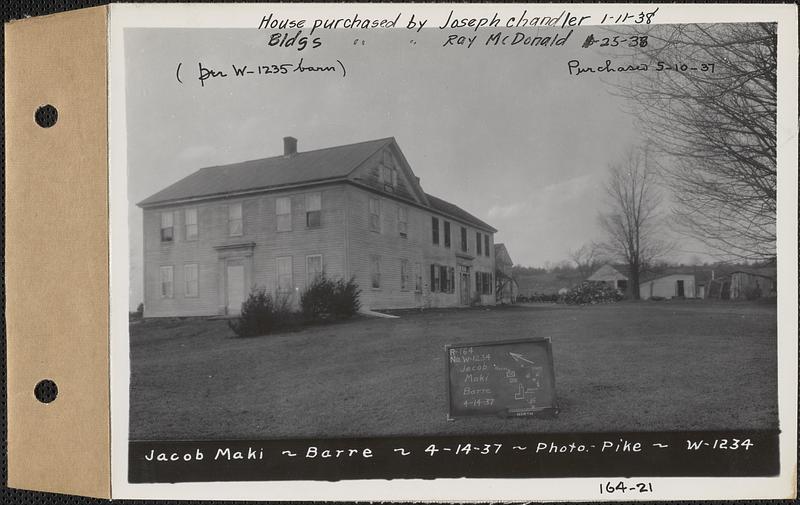 Jacob Maki, house, Barre, Mass., Apr. 14, 1937 : Purchased May 10, 1937 ...