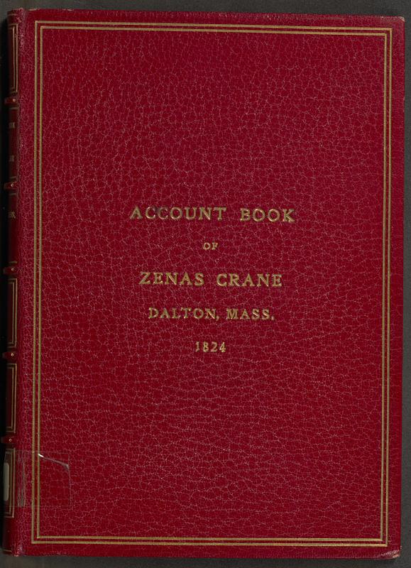 Account Book of Zenas Crane, 1824 - Digital Commonwealth