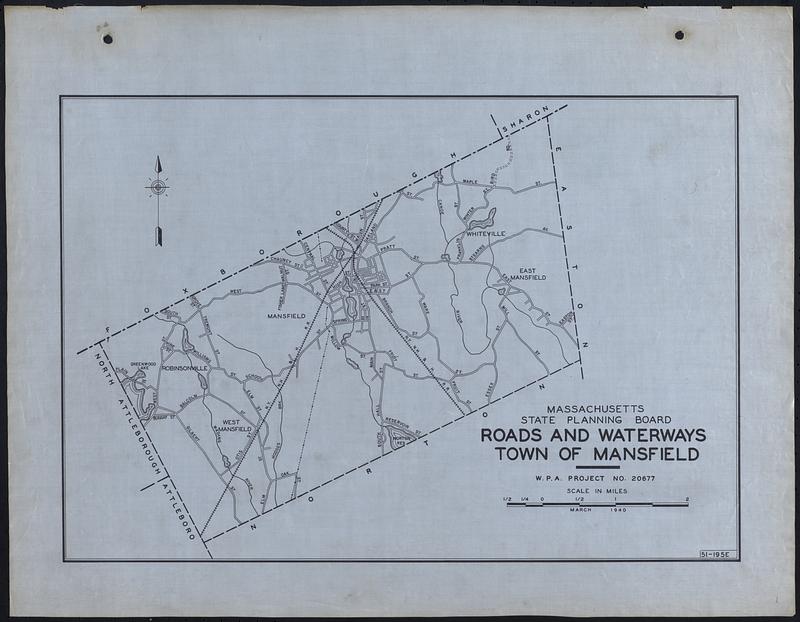 Roads and Waterways Town of Mansfield - Digital Commonwealth