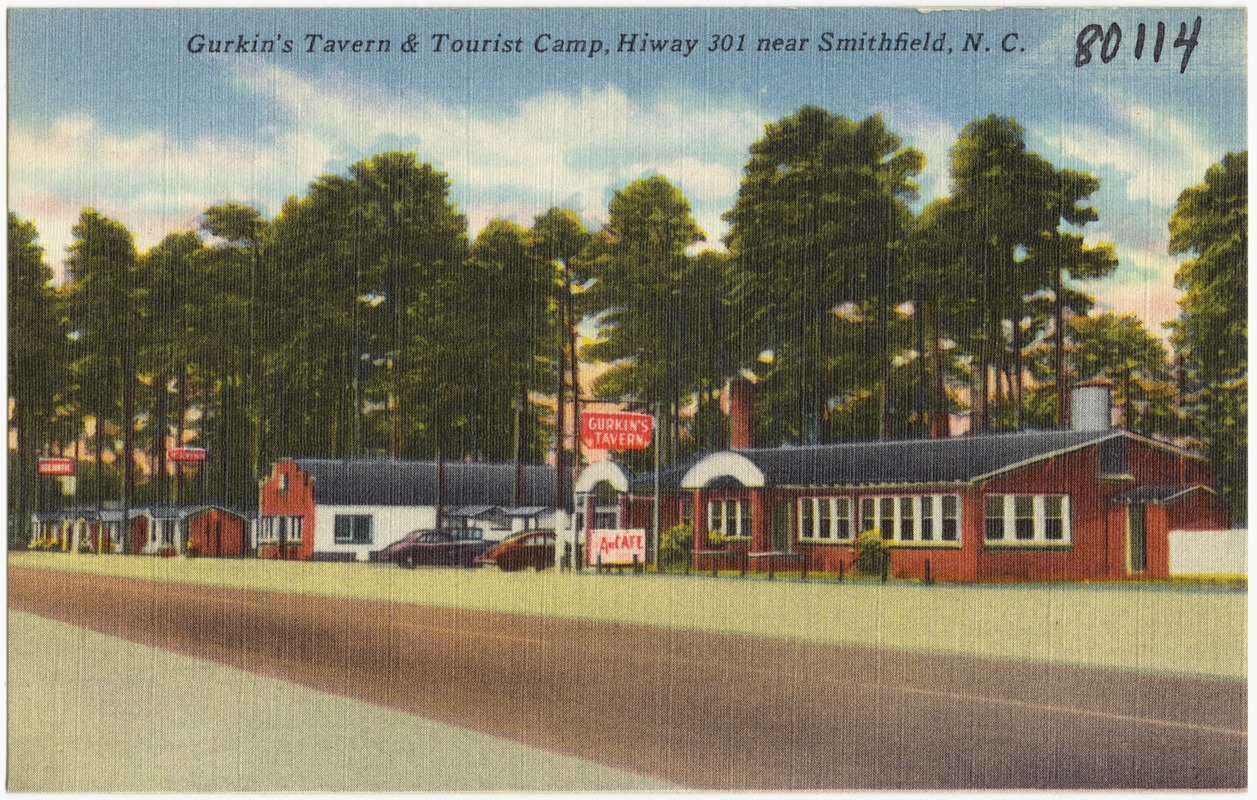 Gurkin's Tavern & Tourist Camp, Hiway 301 near Smithfield, N. C ...
