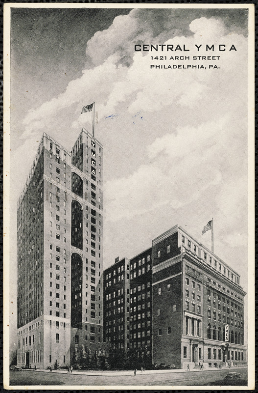 Central YMCA 1421 Arch Street Philadelphia, Pa. - Digital Commonwealth