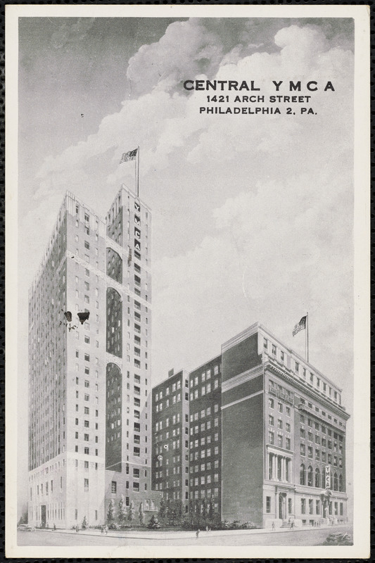Central YMCA 1421 Arch Street Philadelphia, Pa. - Digital Commonwealth