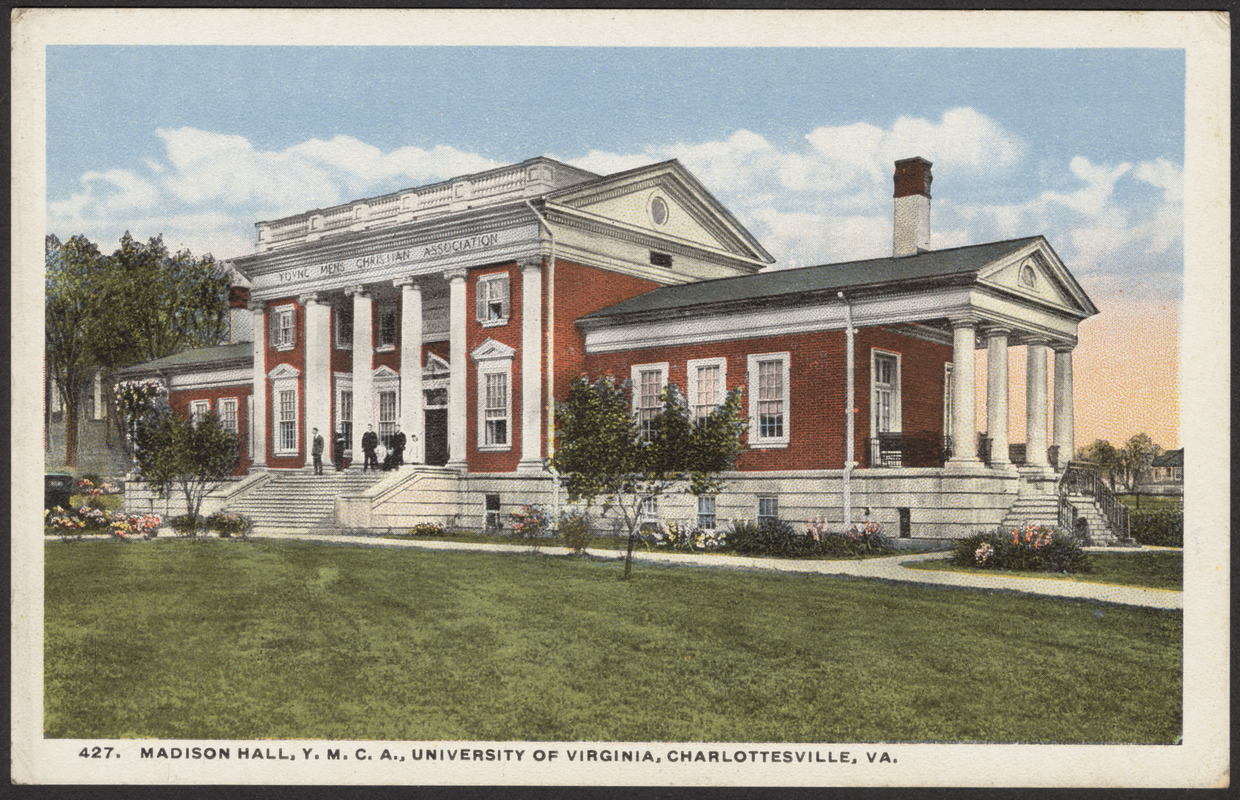 Madison Hall, Y.M.C.A., University of Virginia, Charlottesville, Va ...