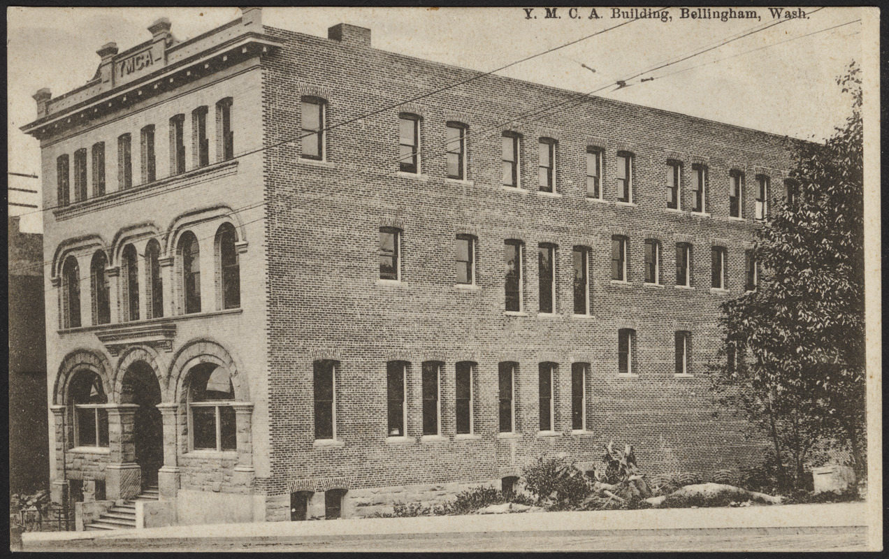 Y.M.C.A. building, Bellingham, Wash. - Digital Commonwealth
