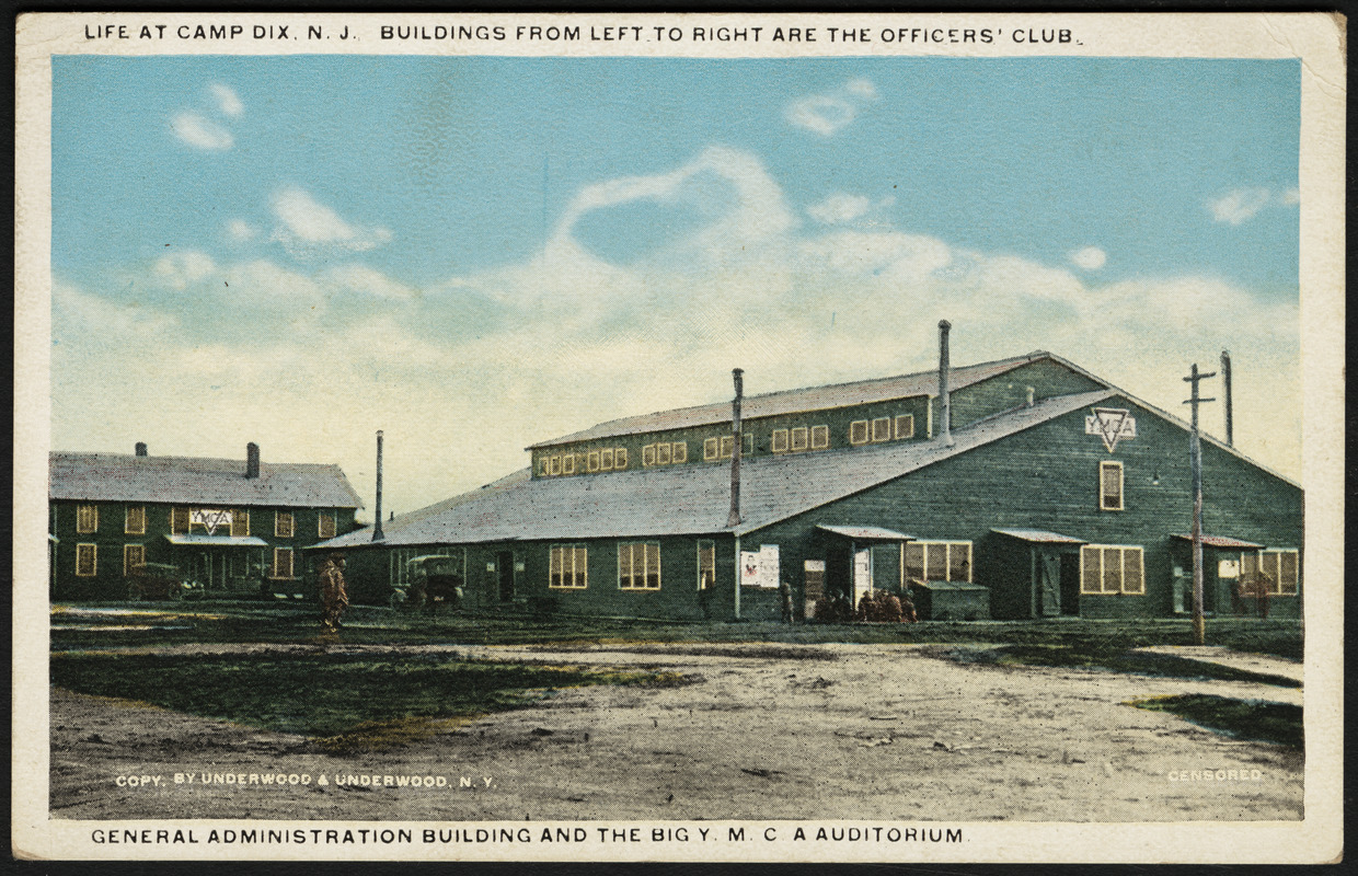 Life at Camp Dix, N.J., buildings from left to right are the Officers ...