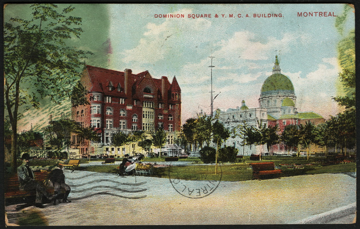 Dominion Square & Y.M.C.A. building. Montreal - Digital Commonwealth