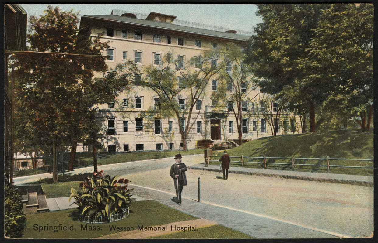 Springfield, Mass. Wesson Memorial Hospital - Digital Commonwealth