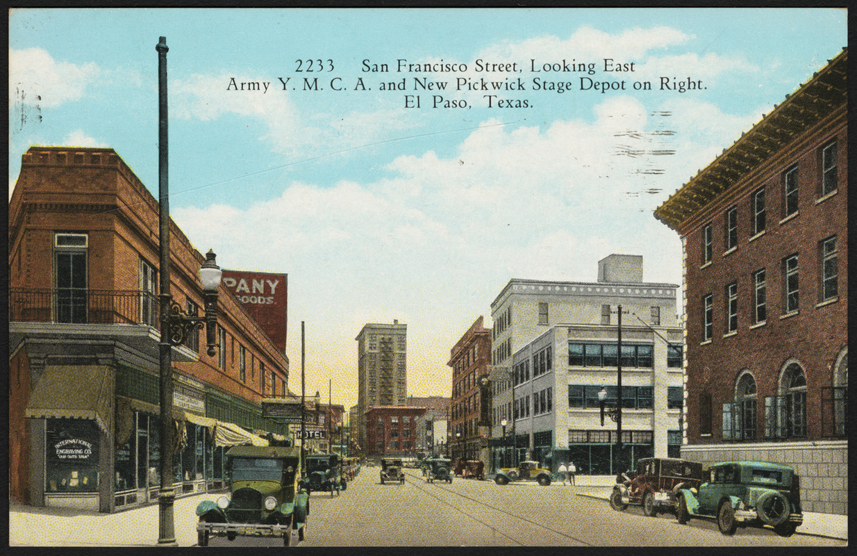 San Francisco Street, looking east Army Y.M.C.A. and new Pickwick Stage ...