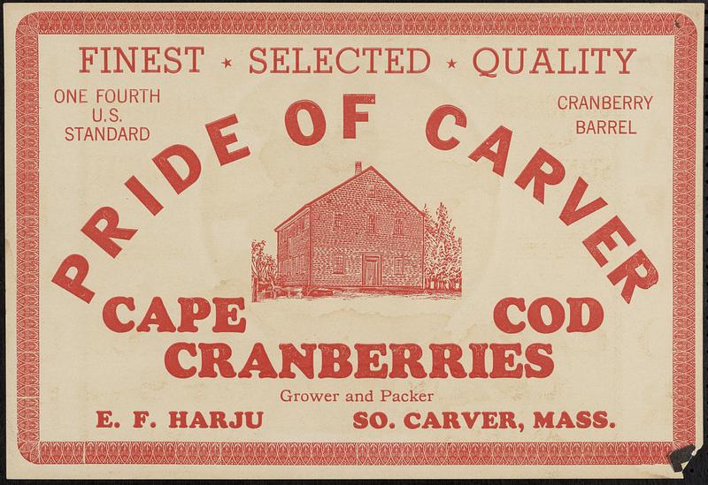 Pride of Carver Cape Cod Cranberries Quarter Barrel Box Label - Digital ...