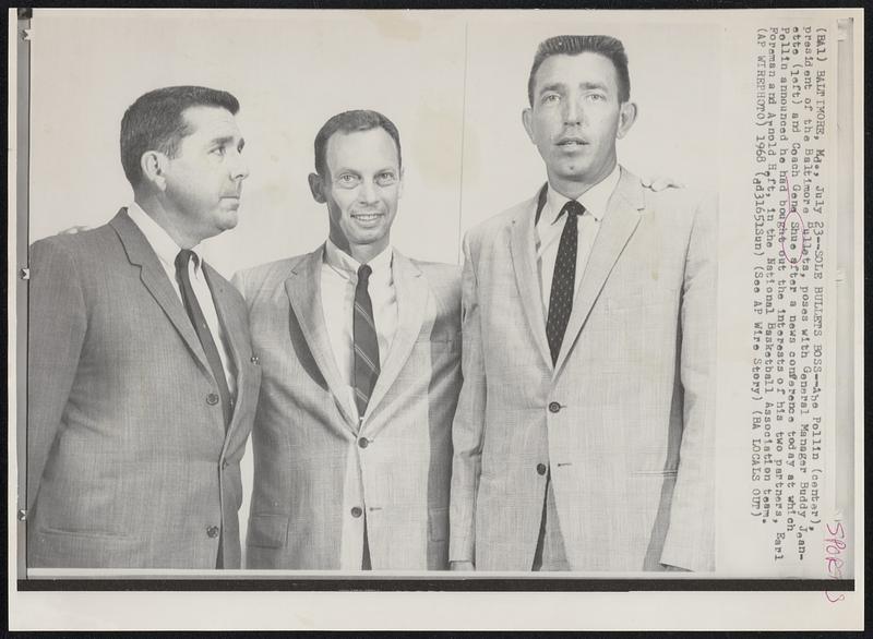 Sole Bullets Boss--Abe Pollin (center), president of the Baltimore ...