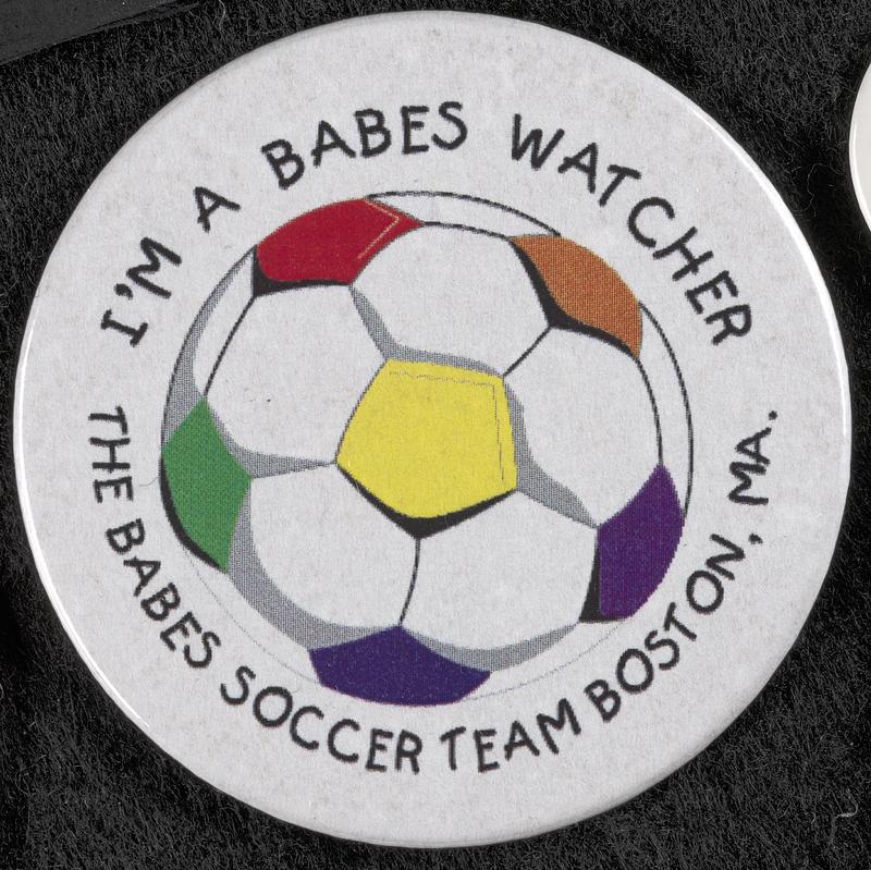 Babes Soccer Team button - Digital Commonwealth
