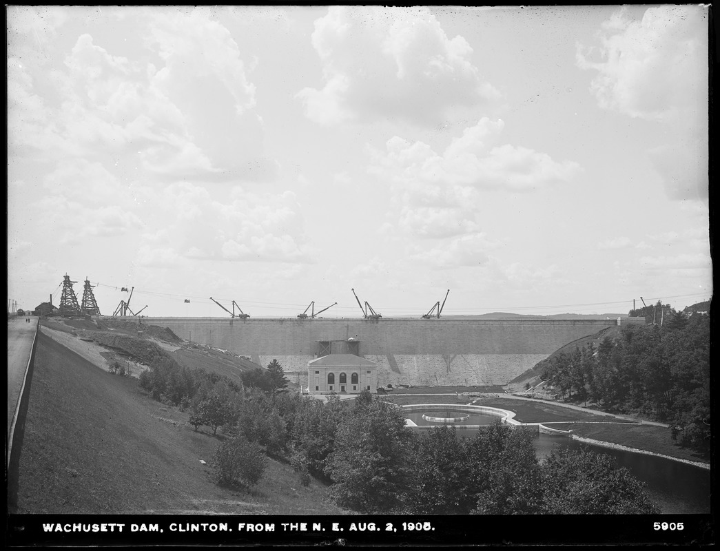 Wachusett Dam, from the northeast, Clinton, Mass., Aug. 2, 1905 ...