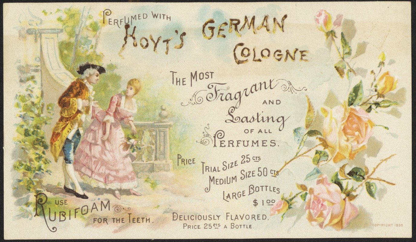 Perfumed with Hoyt's German Cologne, the most fragrant and lasting of ...