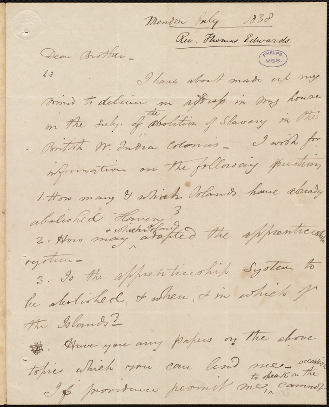 Letter from Thomas Edwards, Mendon, to Amos Augustus Phelps, July 1838 - Digital Commonwealth