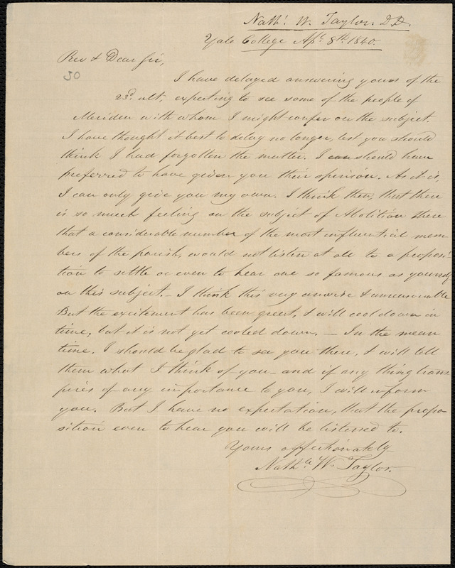 Letter from Nathaniel William Taylor, [New Haven], to Amos Augustus Phelps, Apl. 8th, 1840 ...