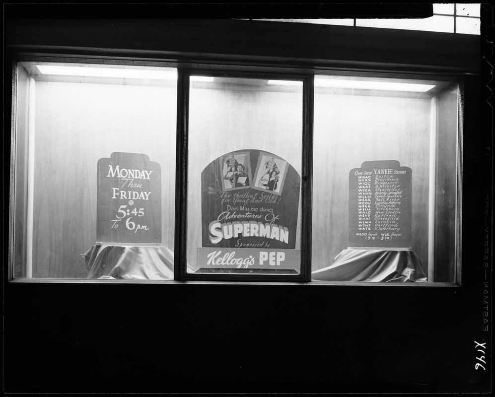 Window display for Adventures of Superman on WNAC sponsored by Kellogg ...