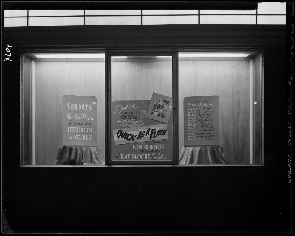 Window display for Quick as a Flash on WNAC sponsored by Helbros ...