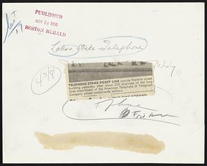 Telephone Strike Picket Line outside Franklin street building yesterday ...