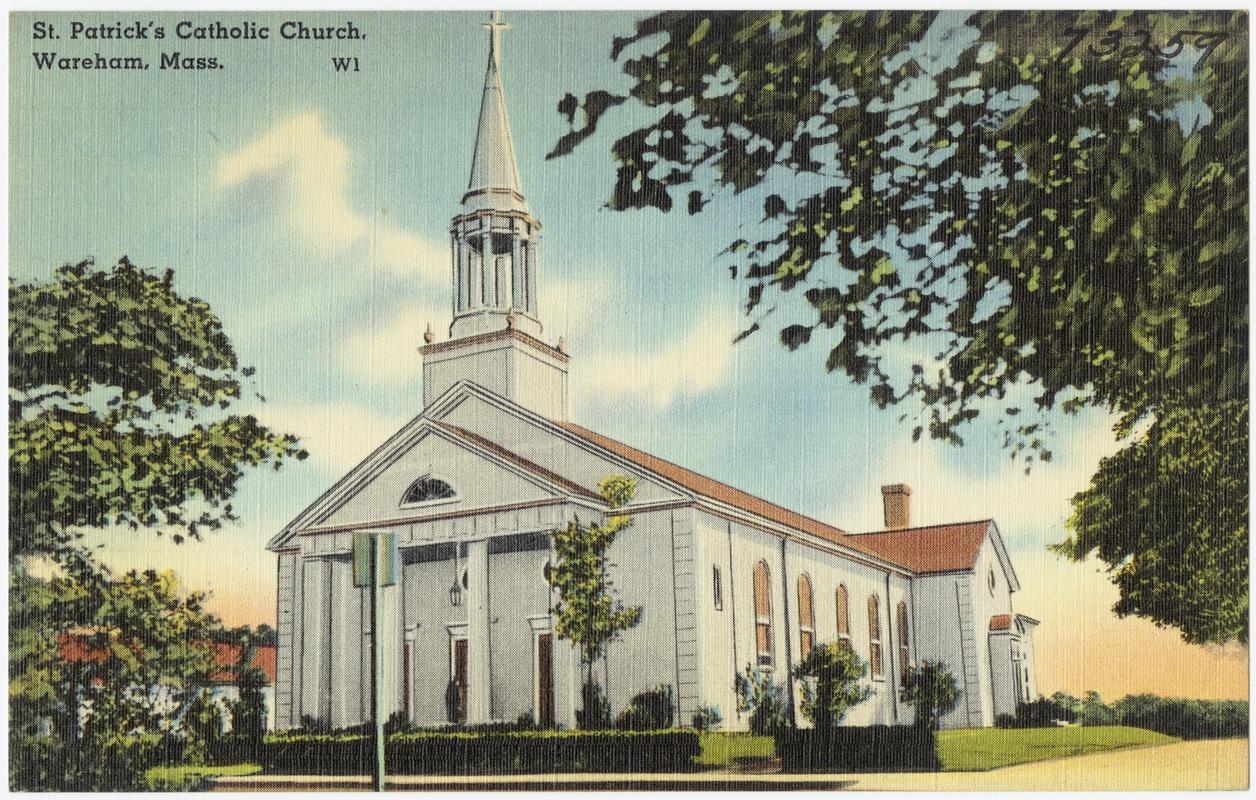 St. Patrick's Catholic Church, Wareham, Mass. - Digital Commonwealth