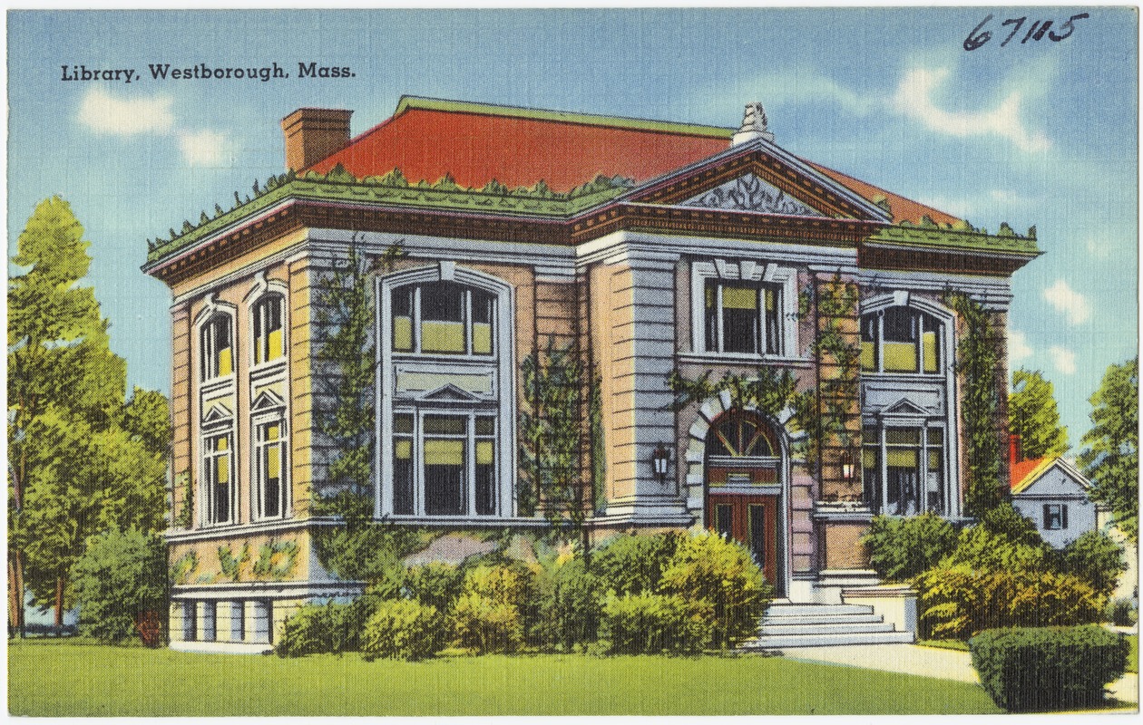 Library, Westborough, Mass. - Digital Commonwealth