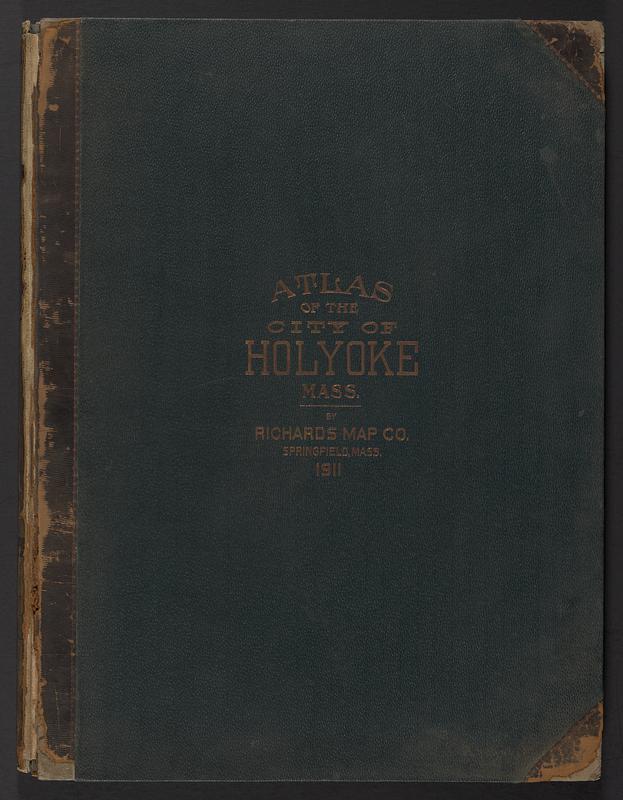 Richards standard atlas of the city of Holyoke, Massachusetts ...