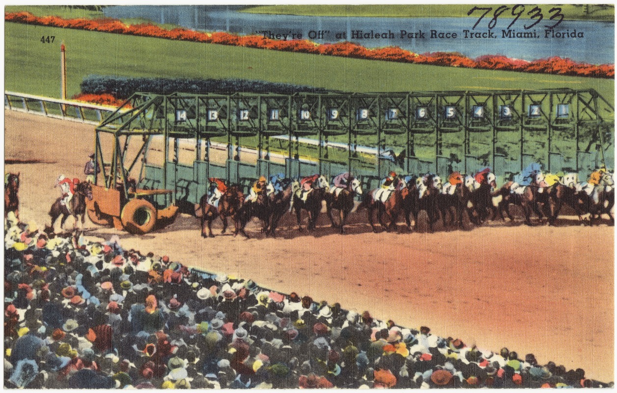"They're off", at Hialeah Park race track, Miami, Florida - Digital ...