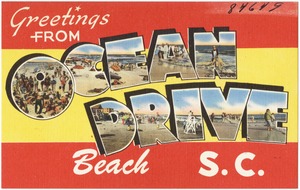 Greetings from Ocean Drive Beach, S. C. - Digital Commonwealth