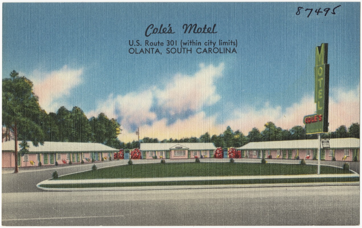 Cole's Motel, U.S. Route 301 (within city limits) Olanta, South ...