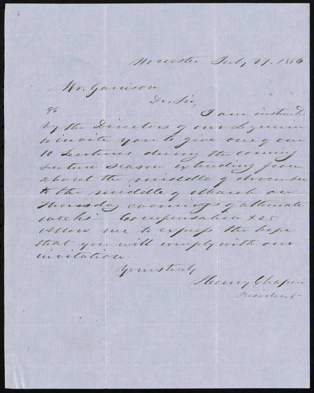 Letter from Henry Chapin, Worcester, [Mass.], to William Lloyd Garrison ...