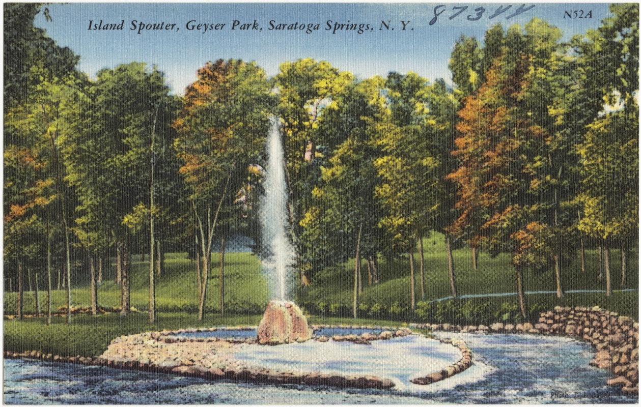 Island Spouter, Geyser Park, Saratoga Springs, N. Y. - Digital Commonwealth