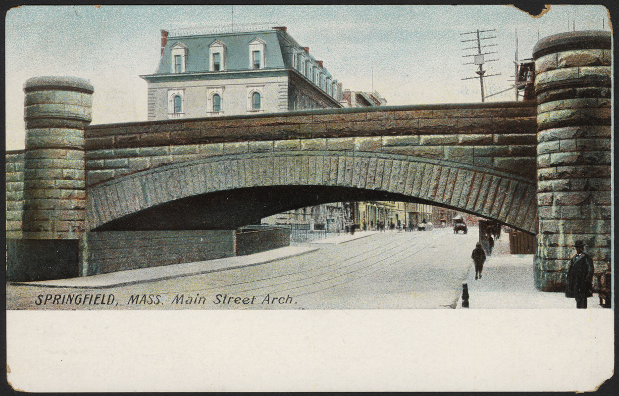Springfield, Mass. Main Street arch - Digital Commonwealth
