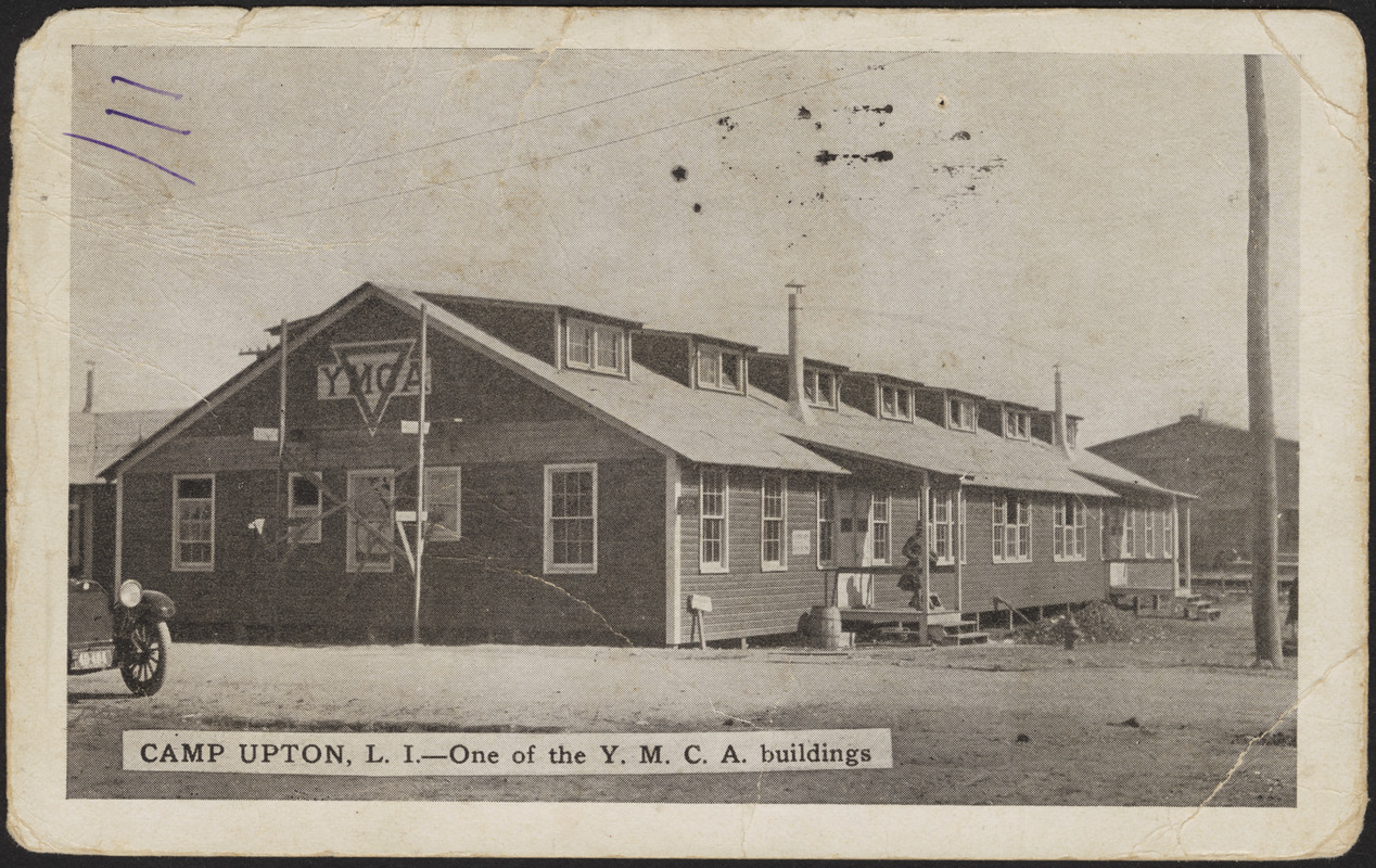 Camp Upton, L.I. - One of the Y.M.C.A. buildings - Digital Commonwealth